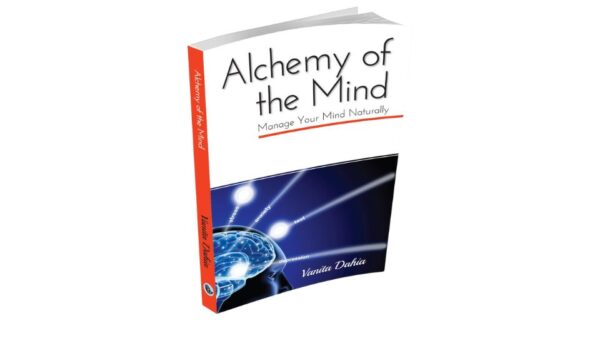 Alchemy of the Mind Book - Vanita Dahia